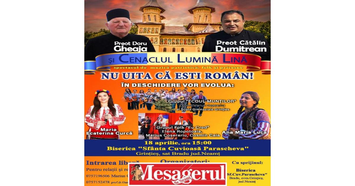 „Nu uita că eşti român!” cu Doru Gheaja, Cătălin Dumitrean şi Cenaclul ...